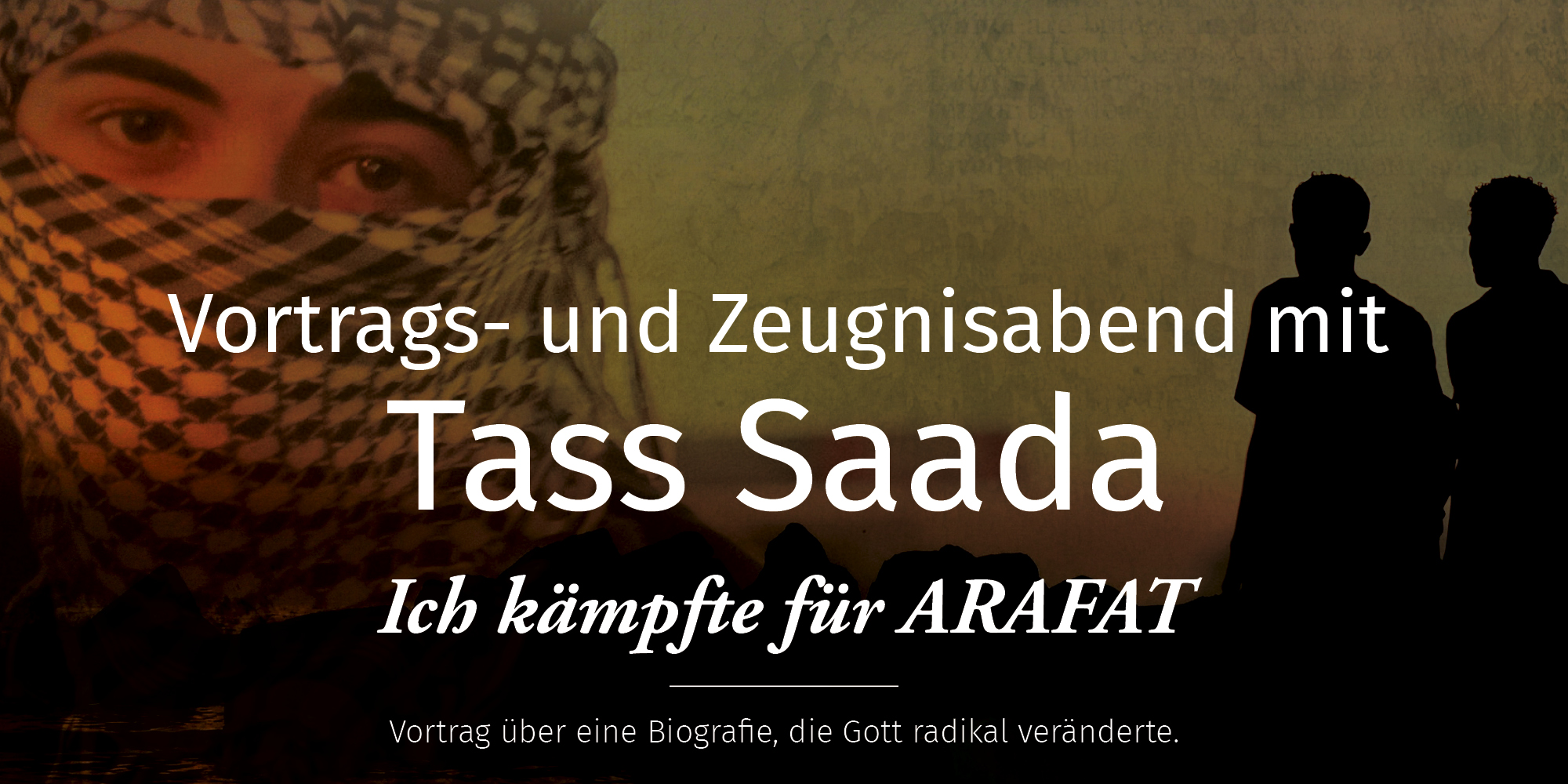 Vortrags- und Zeugnisabend mit Tass Saada » EFG Kirchheim